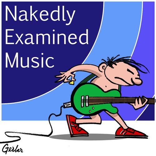 The Partially Examined Life / PEL Special: Nakedly Examined Music #1 ...