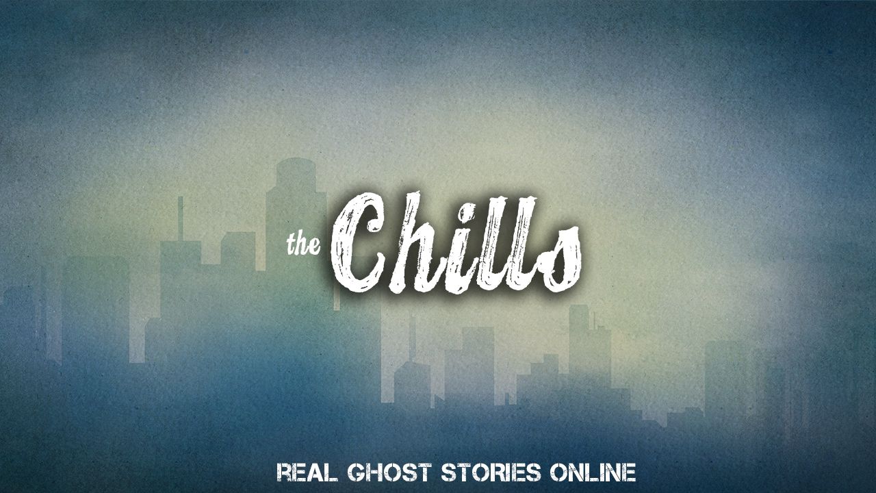 Real Ghost Stories Online / The Chill | Ghosts, Paranormal, Supernatural