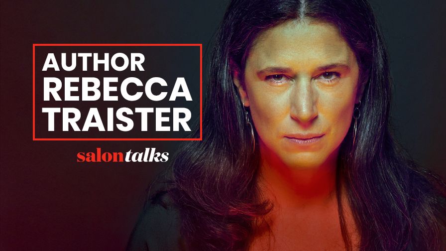 Salon Talks / Rebecca Traister on how angry women have changed politics ...