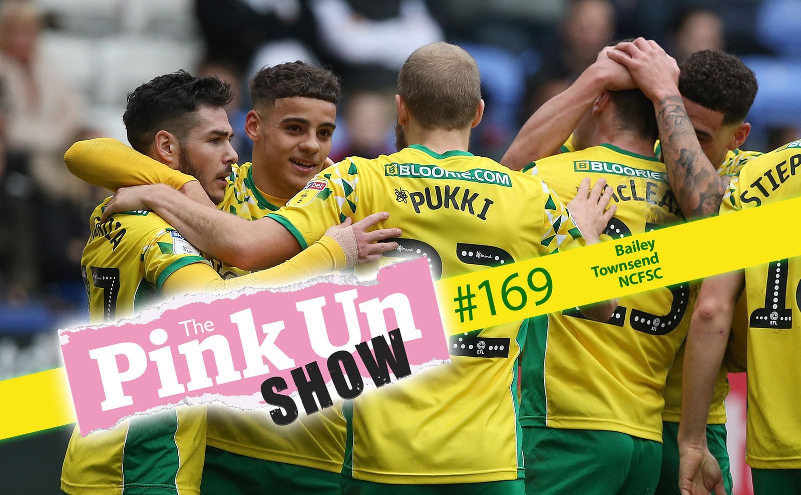 The PinkUn Norwich City Podcast / The PinkUn Norwich City Show #169 ...