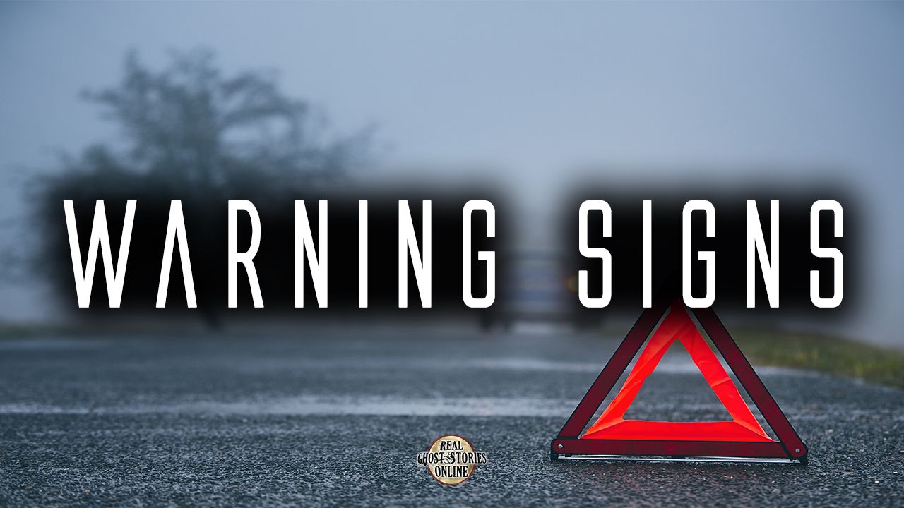 Real Ghost Stories Online / Warning Signs | Haunted, Paranormal, Ghost ...