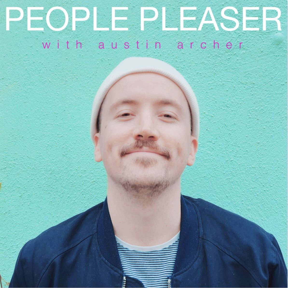 People Pleaser with Austin Archer / RE-OPENING SCHOOLS with Wendy Moss