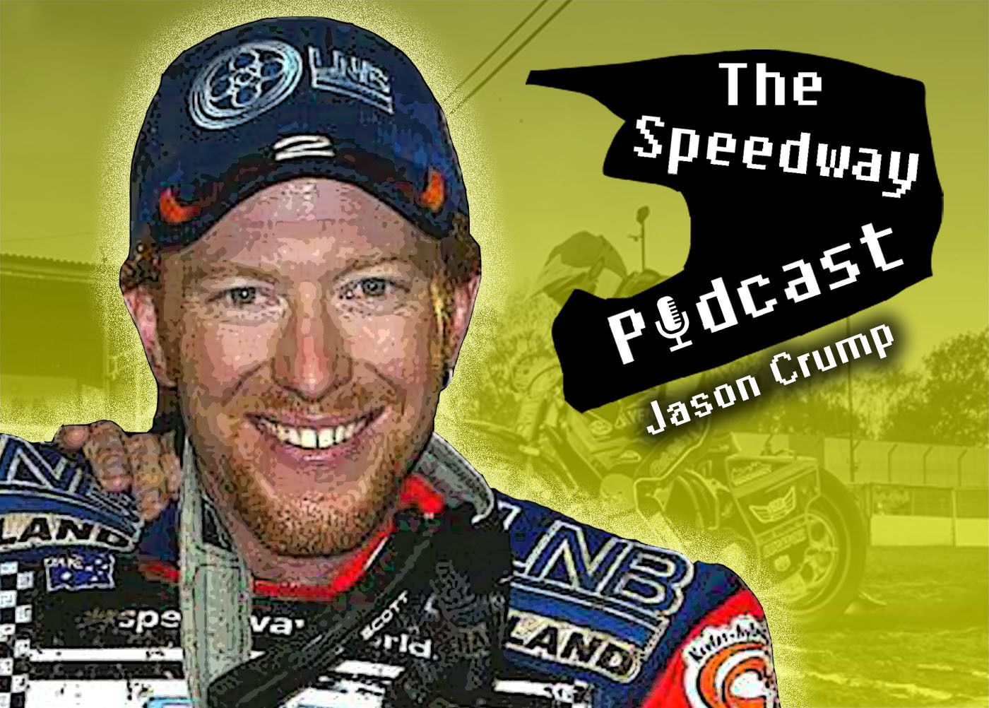 The Speedway Podcast / #12 Jason Crump... 'Leading from the front'