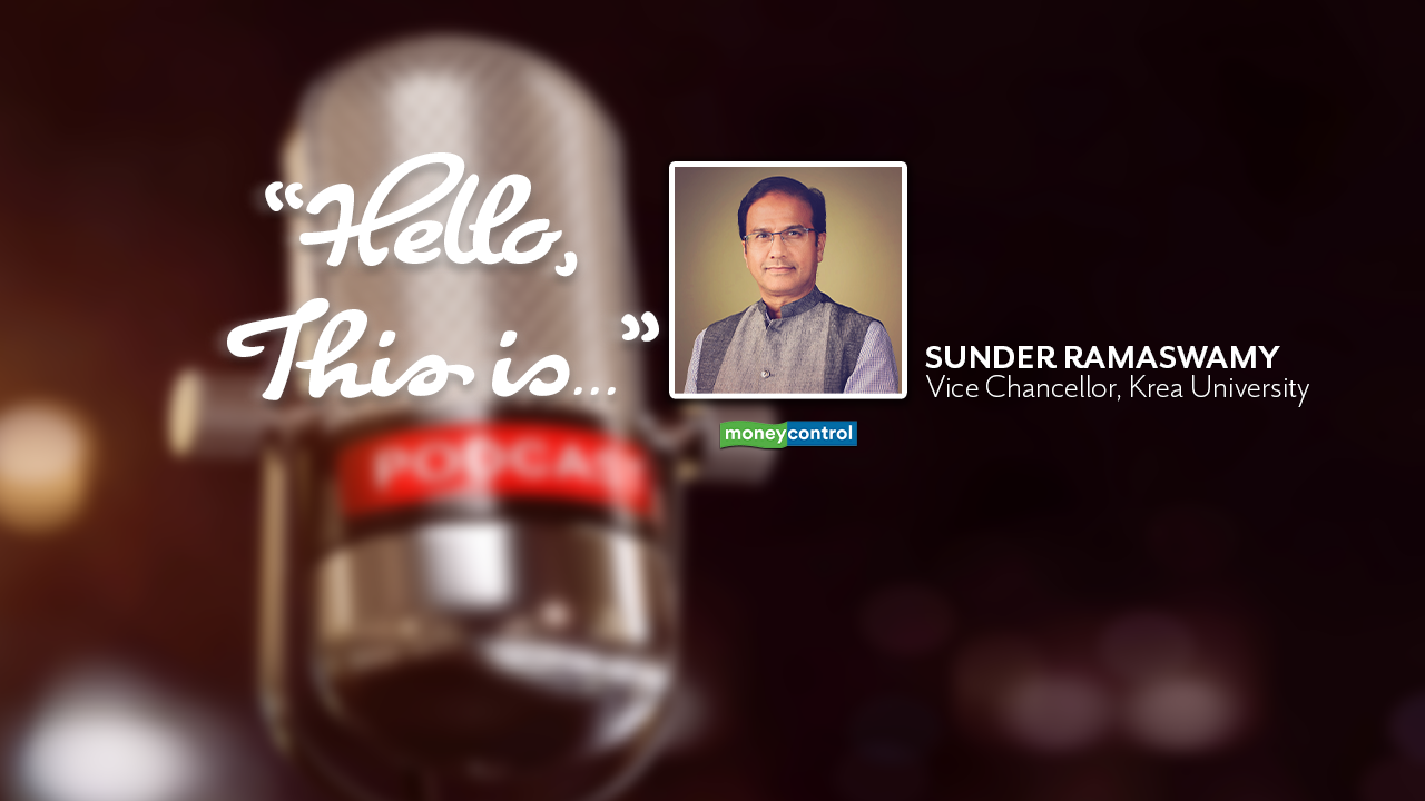 Moneycontrol Podcast / Hello, this is... | Sunder Ramaswamy on impact ...