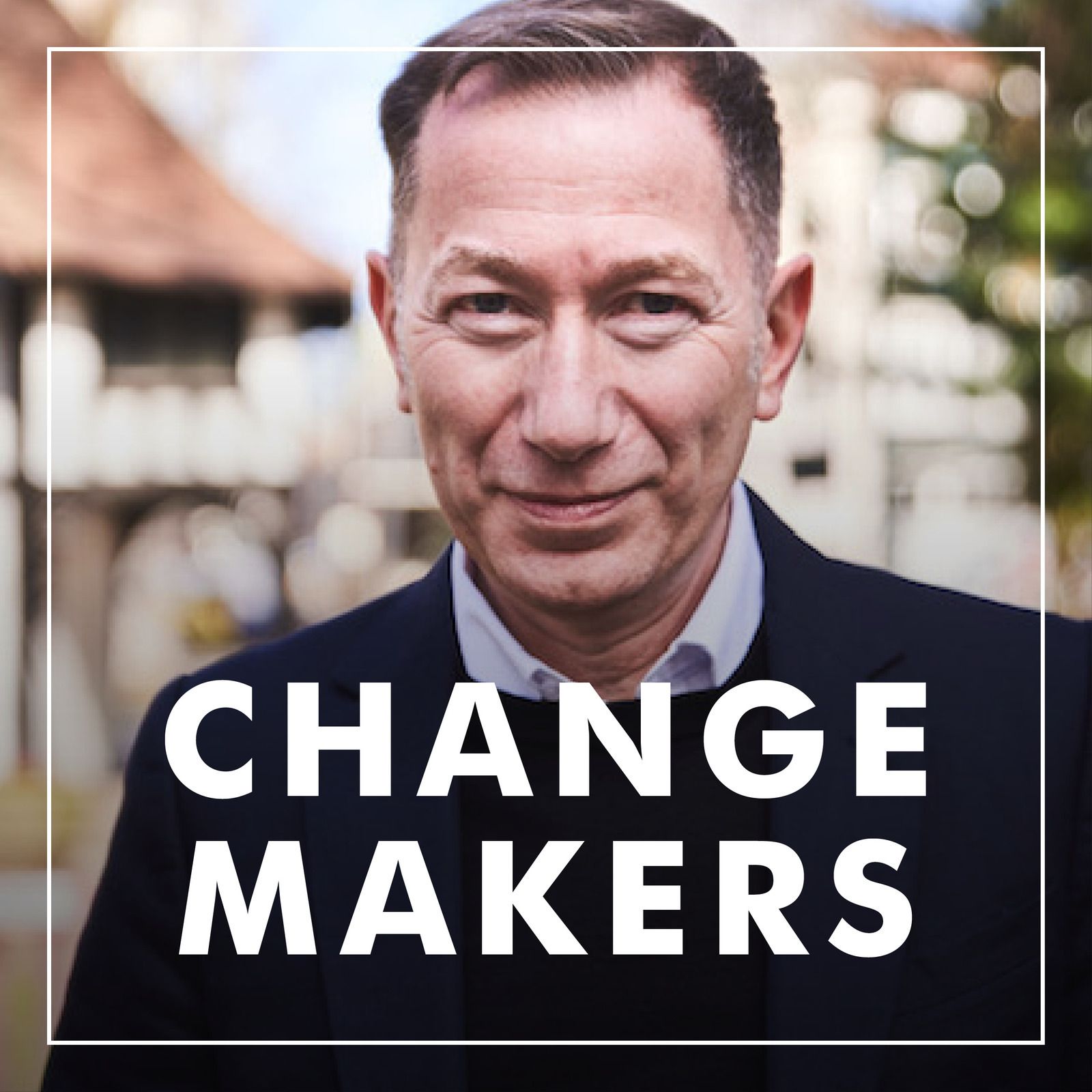 Change Makers: Leadership, Good Business, Ideas and Innovation / Dr ...