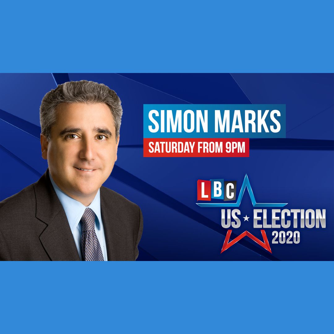 Simon Marks Reporting / October 31, 2020 - "Simon Marks on LBC" - Full Show