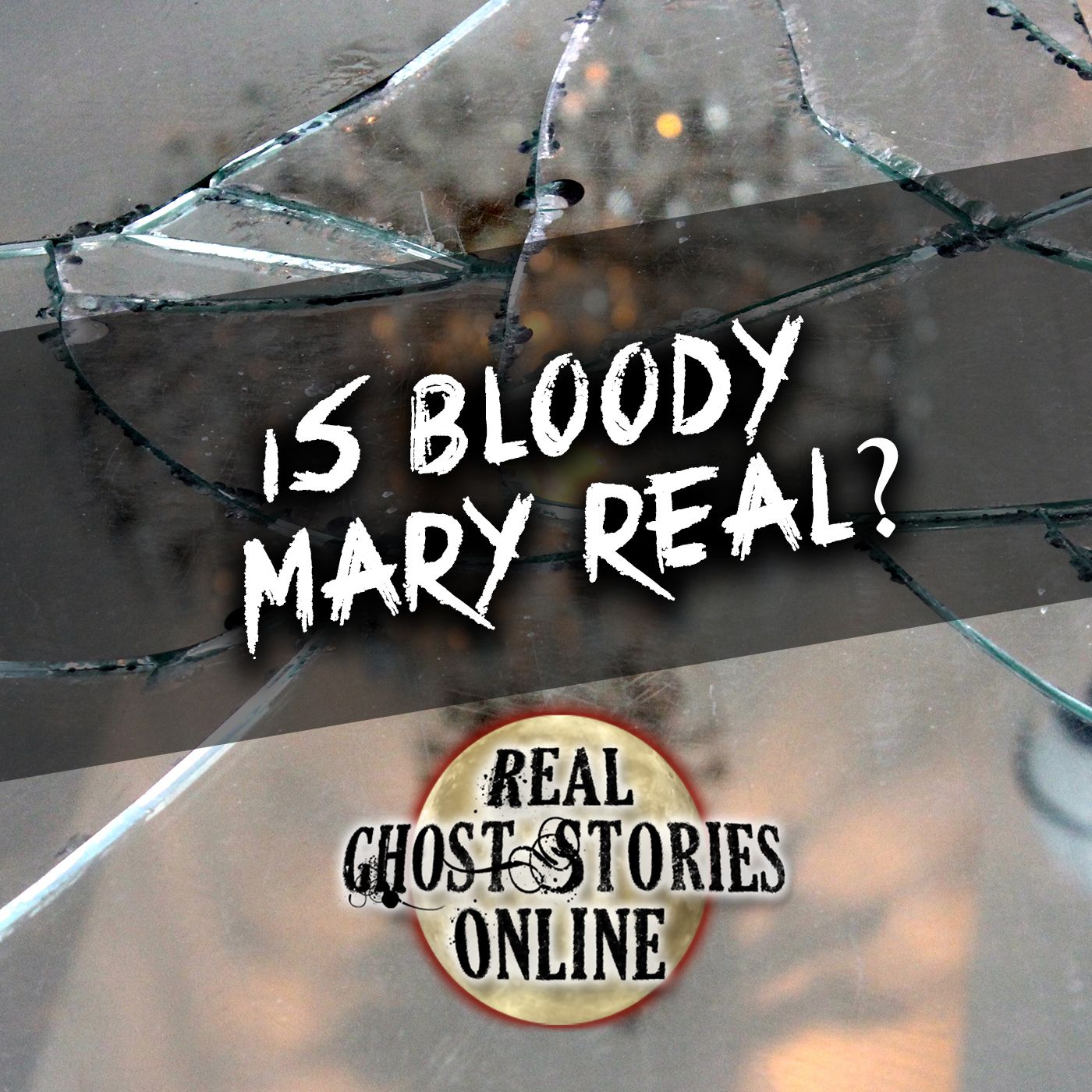The Real Bloody Mary Ghost Story