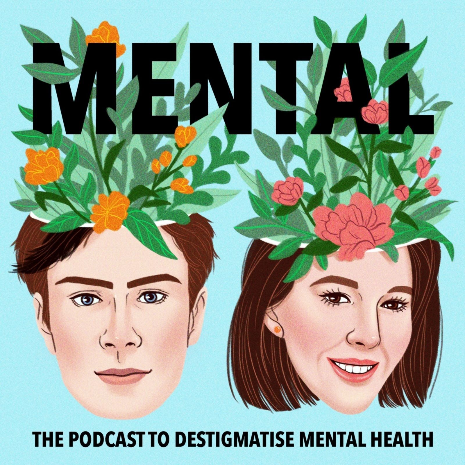 Mental - The Podcast to Destigmatise Mental Health / Looking back on ...