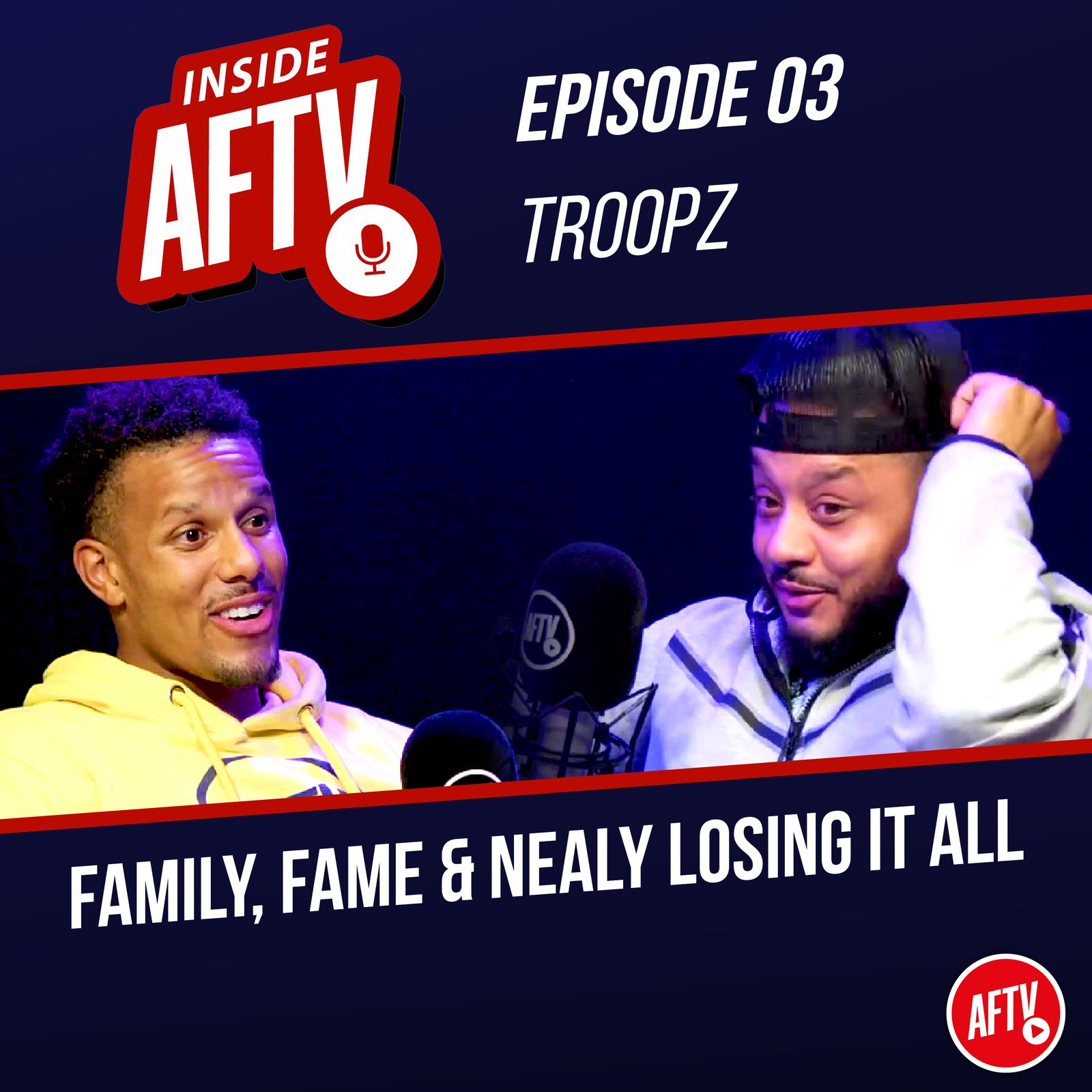 Inside AFTV Podcast / Troopz Talks Family, Fame, & Nearly Losing It All ...
