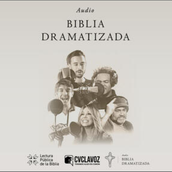 Audio Biblia Dramatizada Por Cvclavoz Audio Biblia Dramatizada Episodio 1