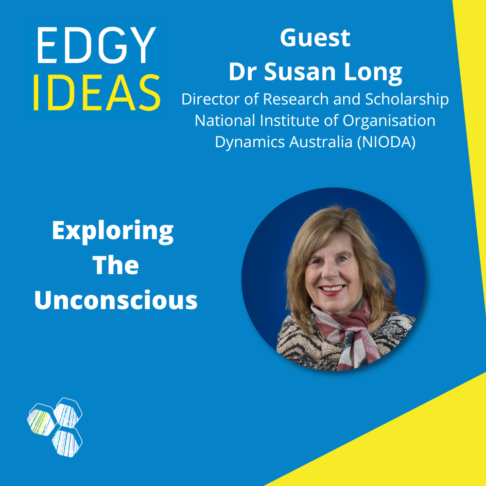 Edgy Ideas / Exploring the Unconscious with Susan Long