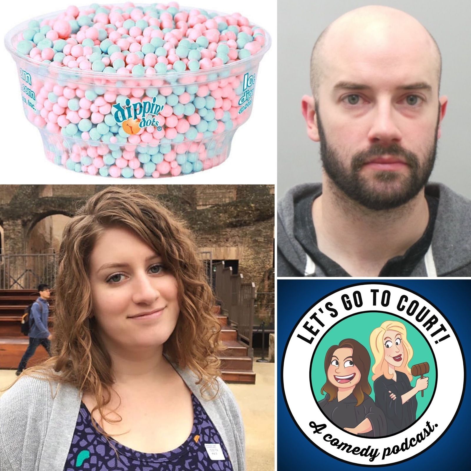Let's Go To Court! / Dippin' Dots & the Disappearance of Jennifer Rothwell