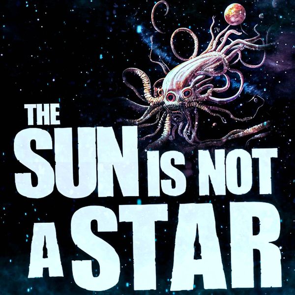 The V22 Podcast / The Sun Is Not A Star (Full Story)