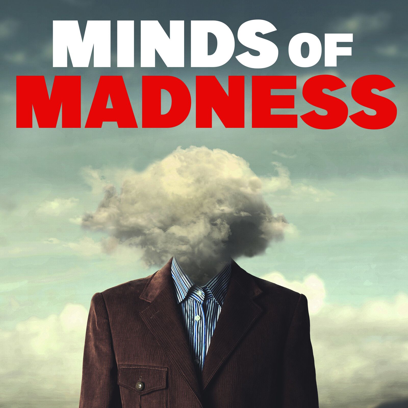 The Minds of Madness - True Crime Stories / Episode 68 - The Tiede Family