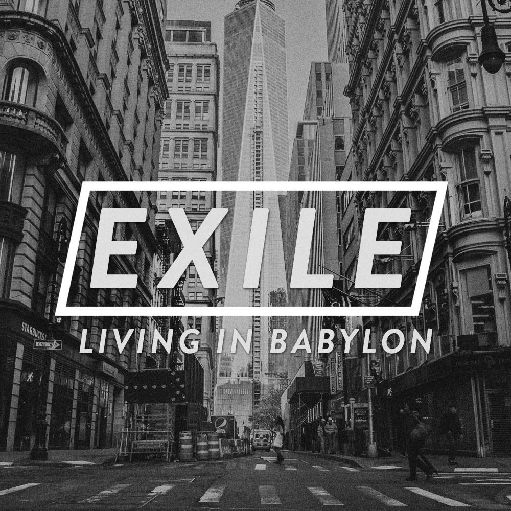 Fairfax Church of Christ / Exile: When in Babylon... - Robin Gough (7 ...