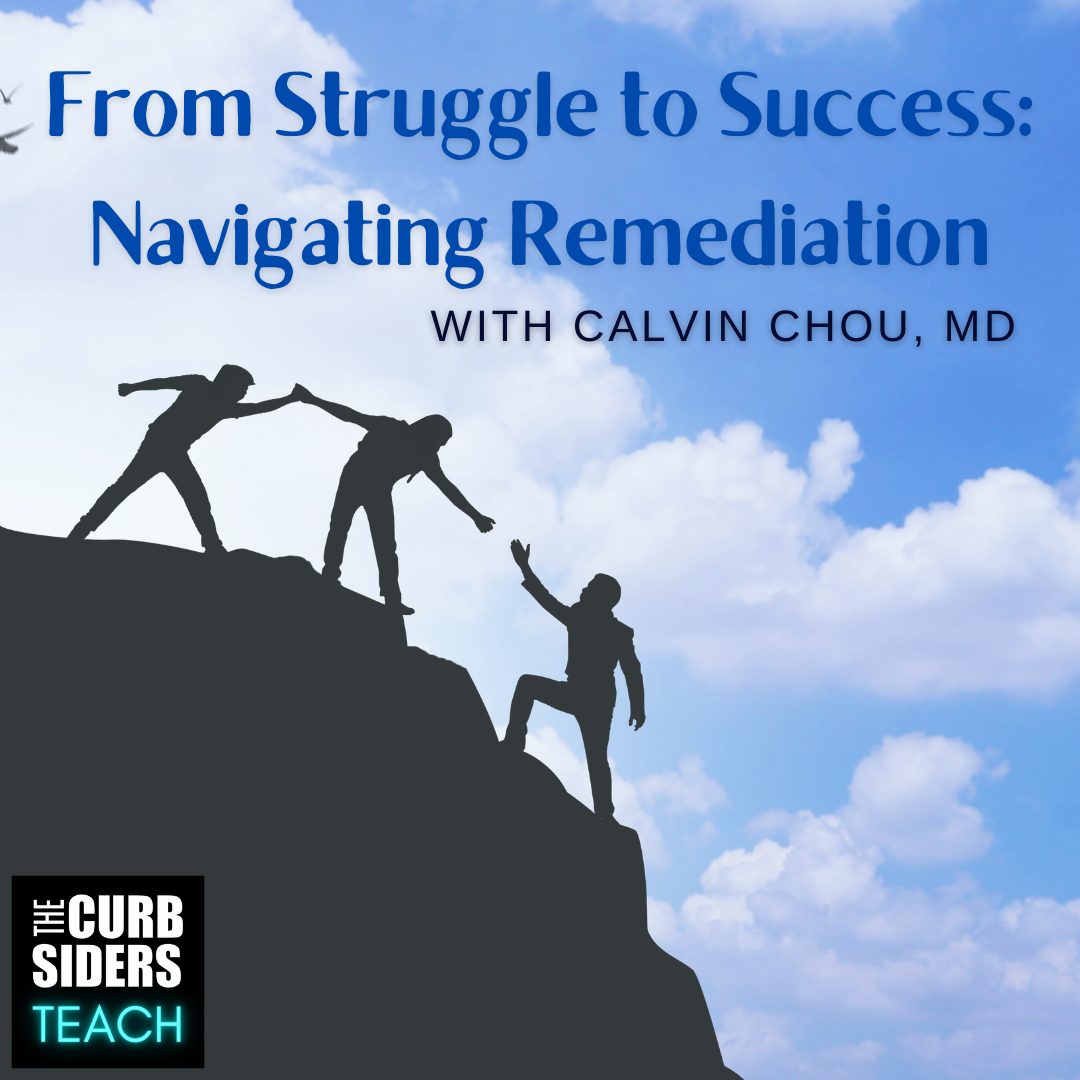 33: #32 From Struggle to Success: Navigating Remediation With Dr Calvin ...