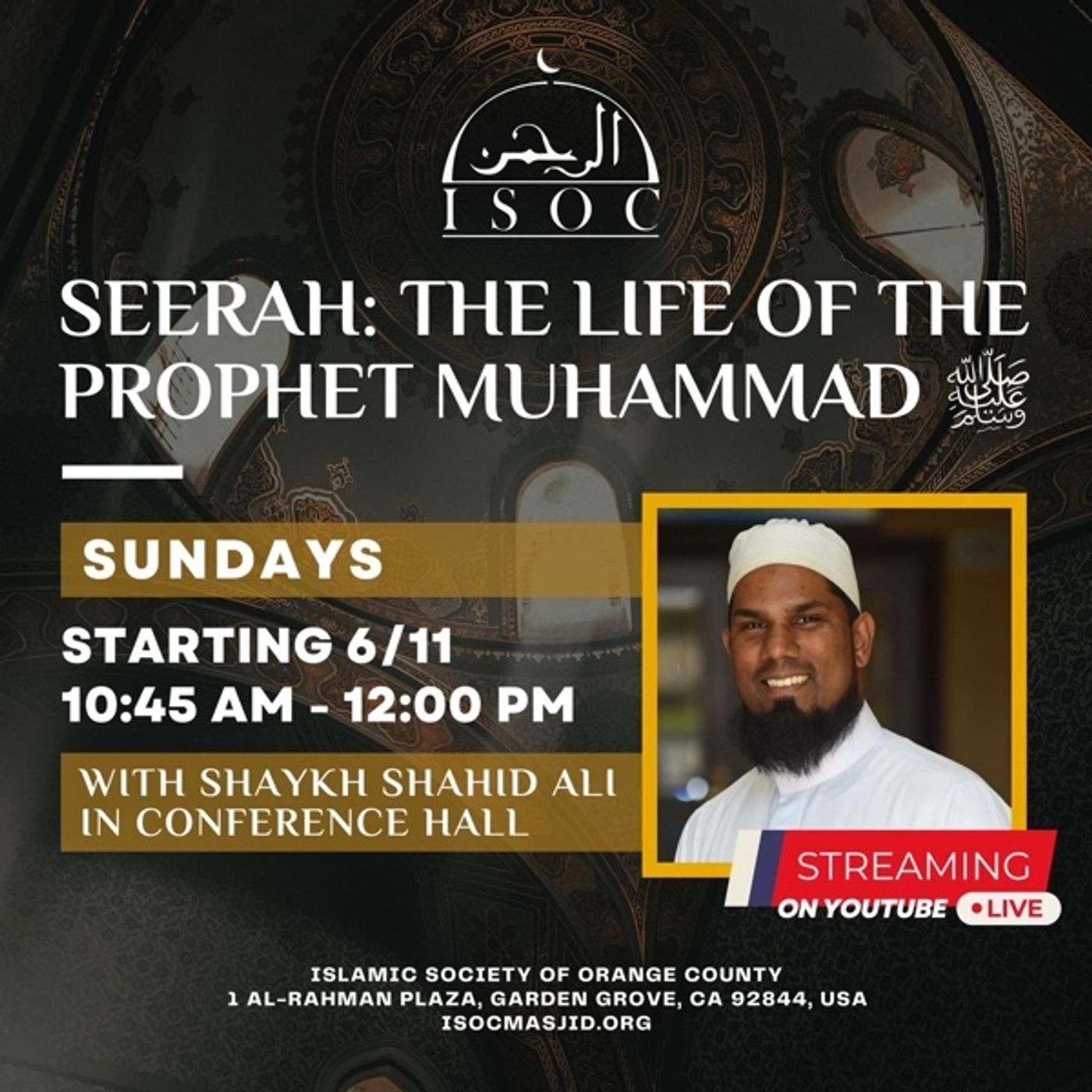 507: Seerah: The Life of Prophet Muhammad - Part 2 – Islamic Society of ...