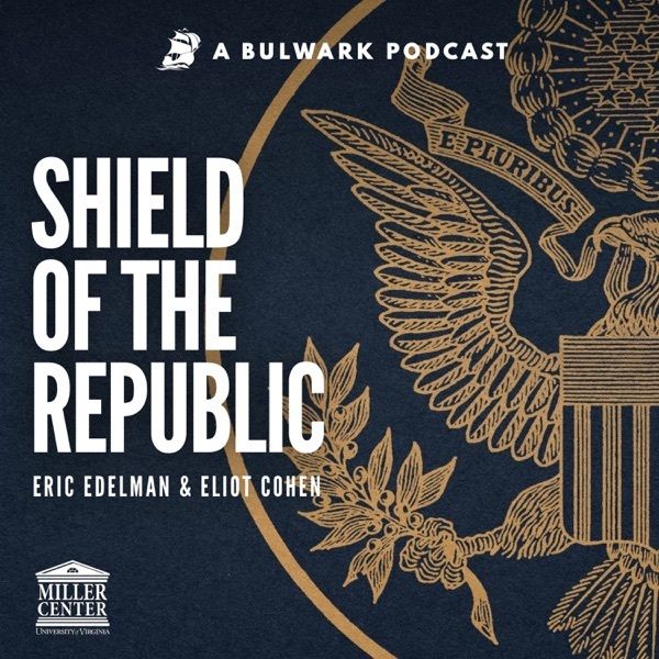 Shield of the Republic / The Unlikely Rise of MBS (w/ Karen Elliott House)
