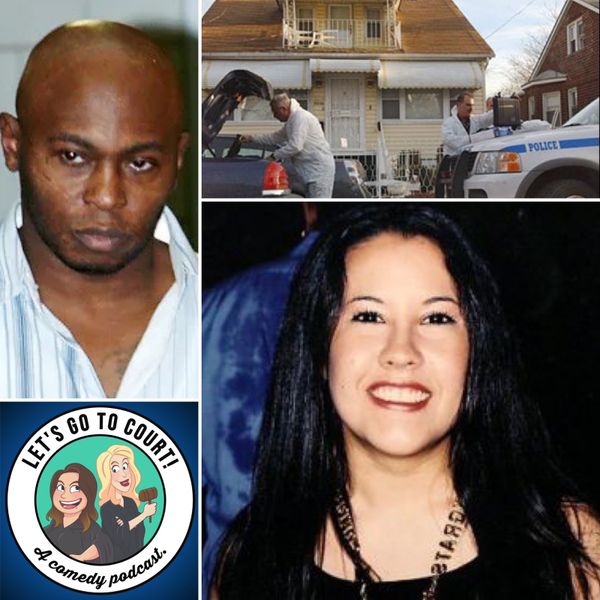 Let's Go To Court! / The Murder of Imette St. Guillen
