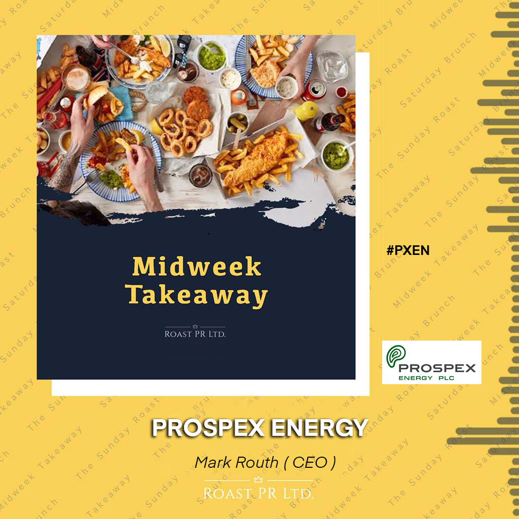 The Sunday Roast / Midweek Takeaway with Mark Routh, CEO of Prospex ...