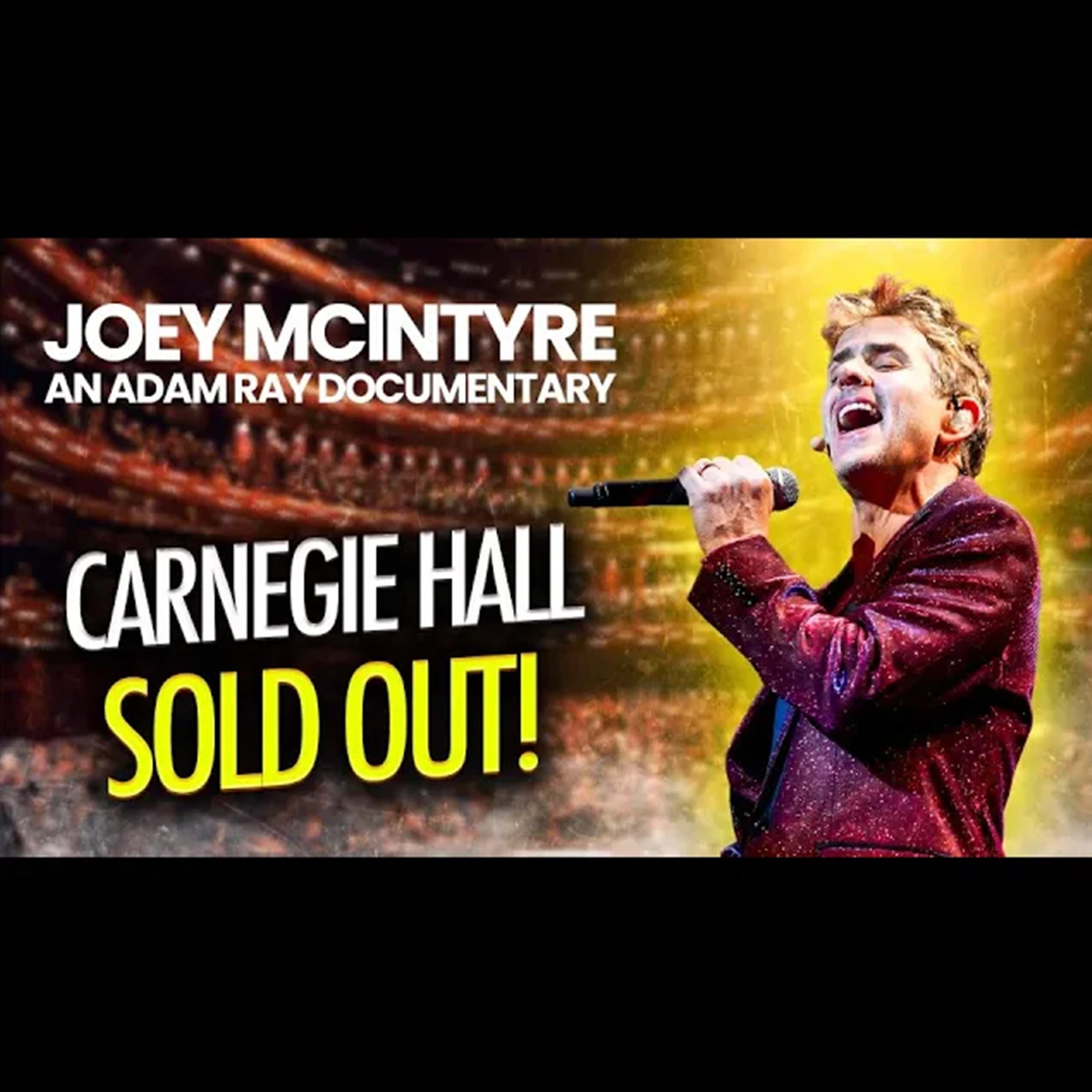 About Last Night / #740 - Joey McIntyre - A LOOK BACK AT CARNEGIE HALL ...