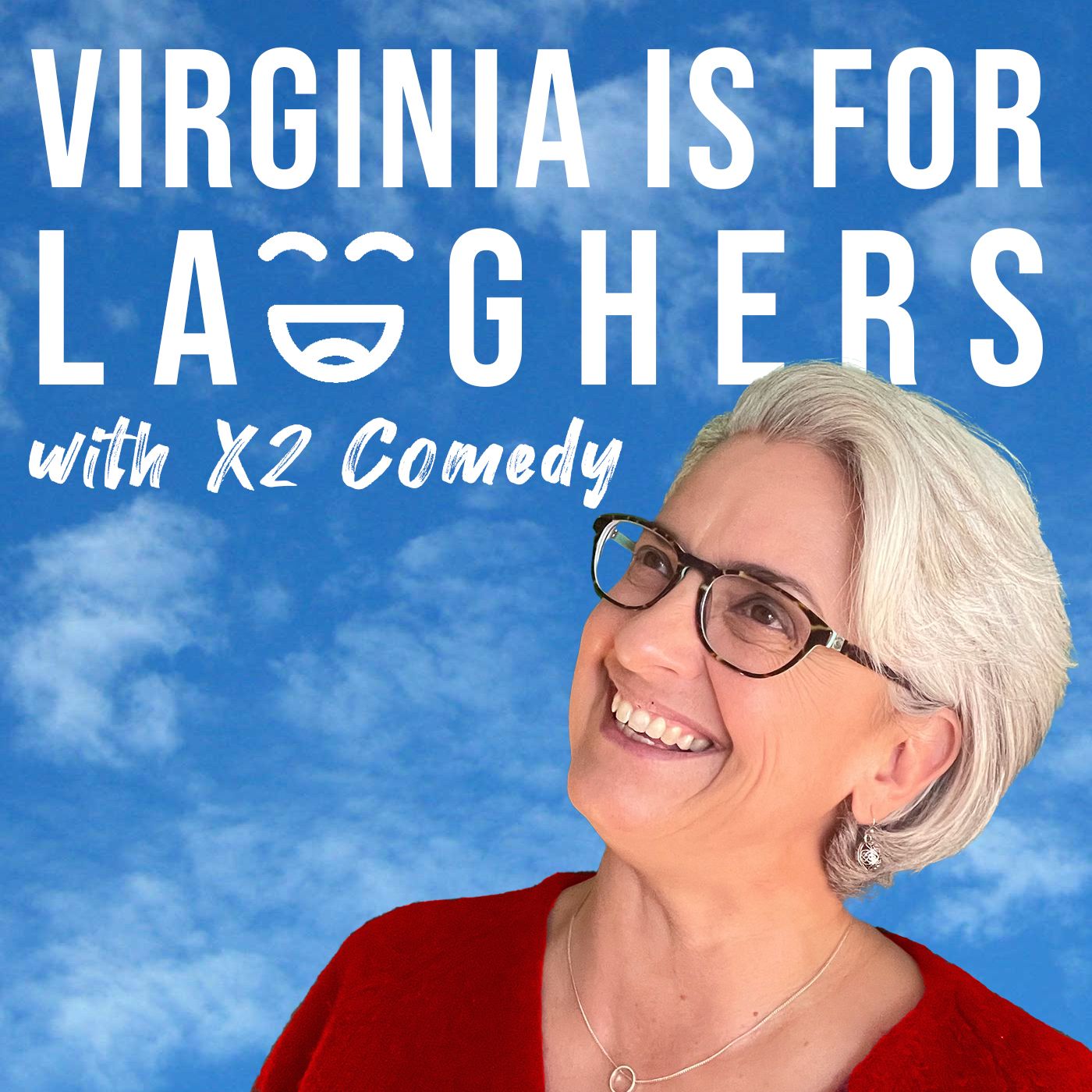 Virginia Is For Laughers with X2 Comedy / Rocktown History a Museum ...