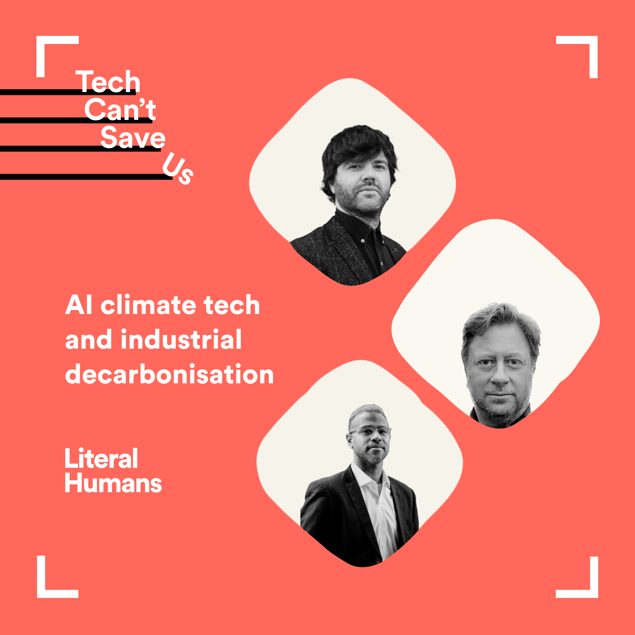 Tech Can't Save Us / AI Climate Tech for Industrial Decarbonisation ...
