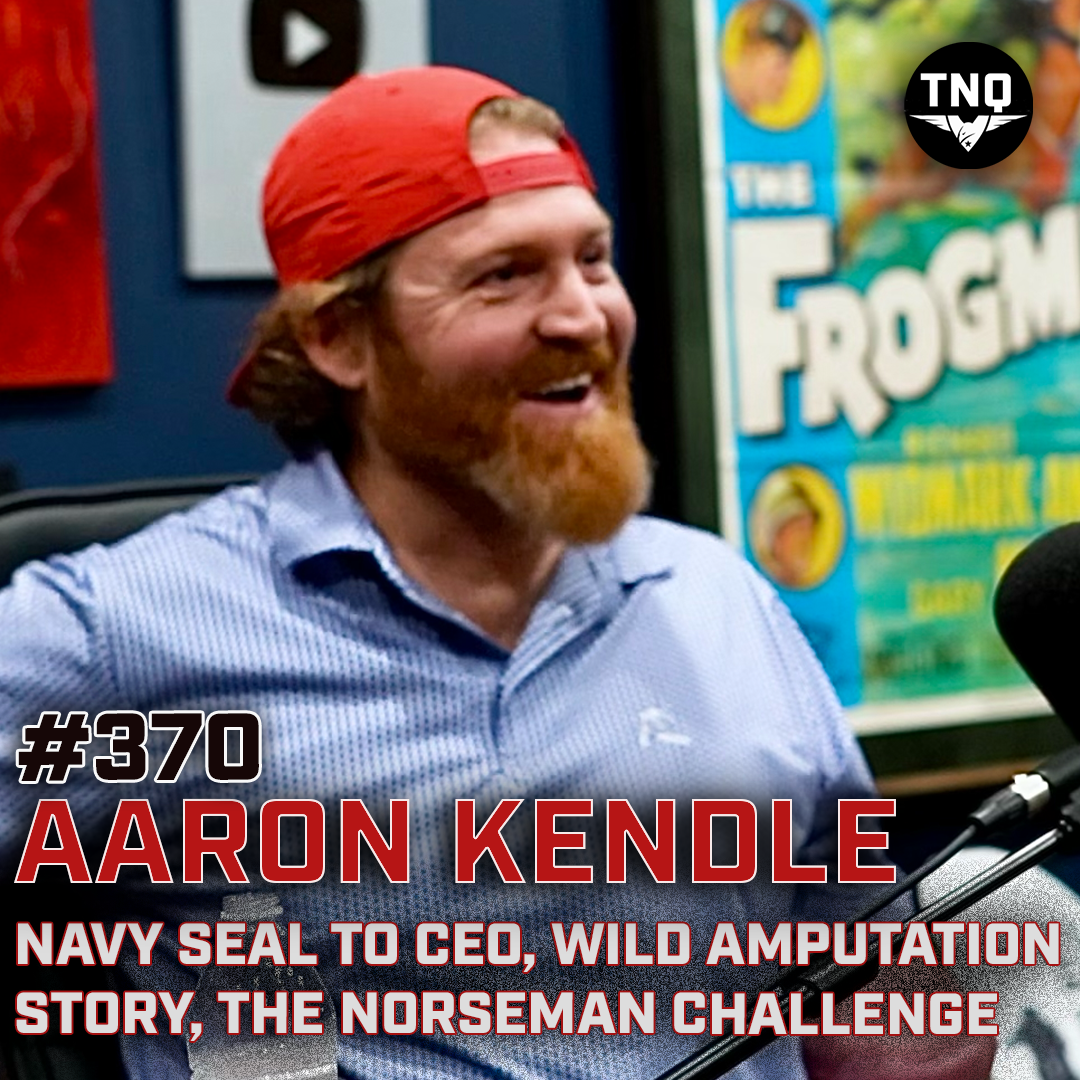 Team Never Quit / Aaron Kendle: Navy SEAL To CEO, Overcoming A Freak ...
