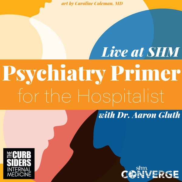 The Curbsiders Internal Medicine Podcast