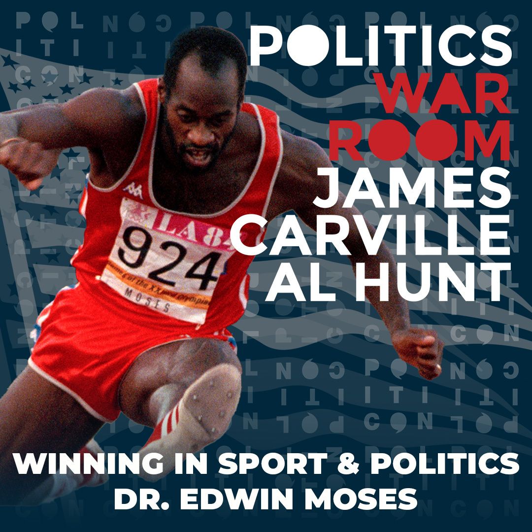 Politics War Room with James Carville & Al Hunt / Winning In Sport ...