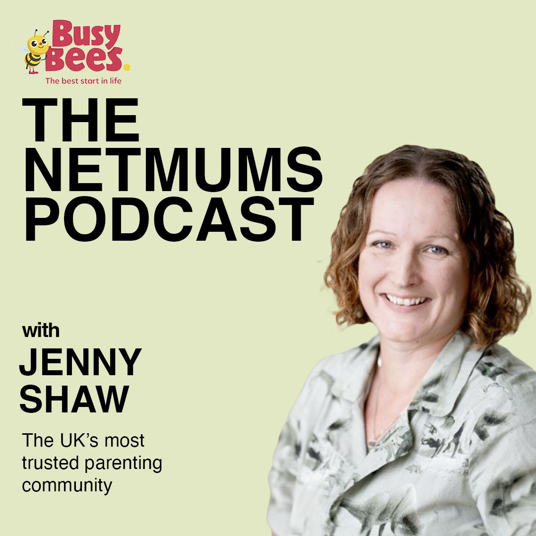 The Netmums Podcast / Choosing Childcare with Confidence: Insights from Busy Bees’ Early Years ...