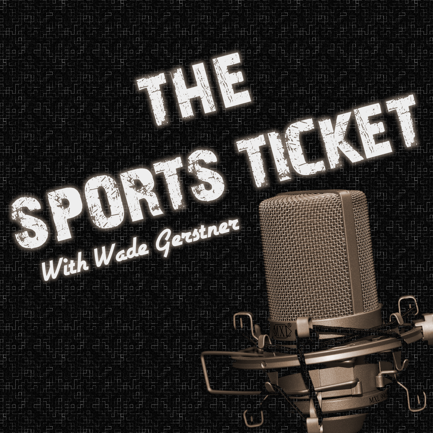 The Sports Ticket with Wade Gerstner / 6-28-2024 WADE'S FINAL DAY ON ...