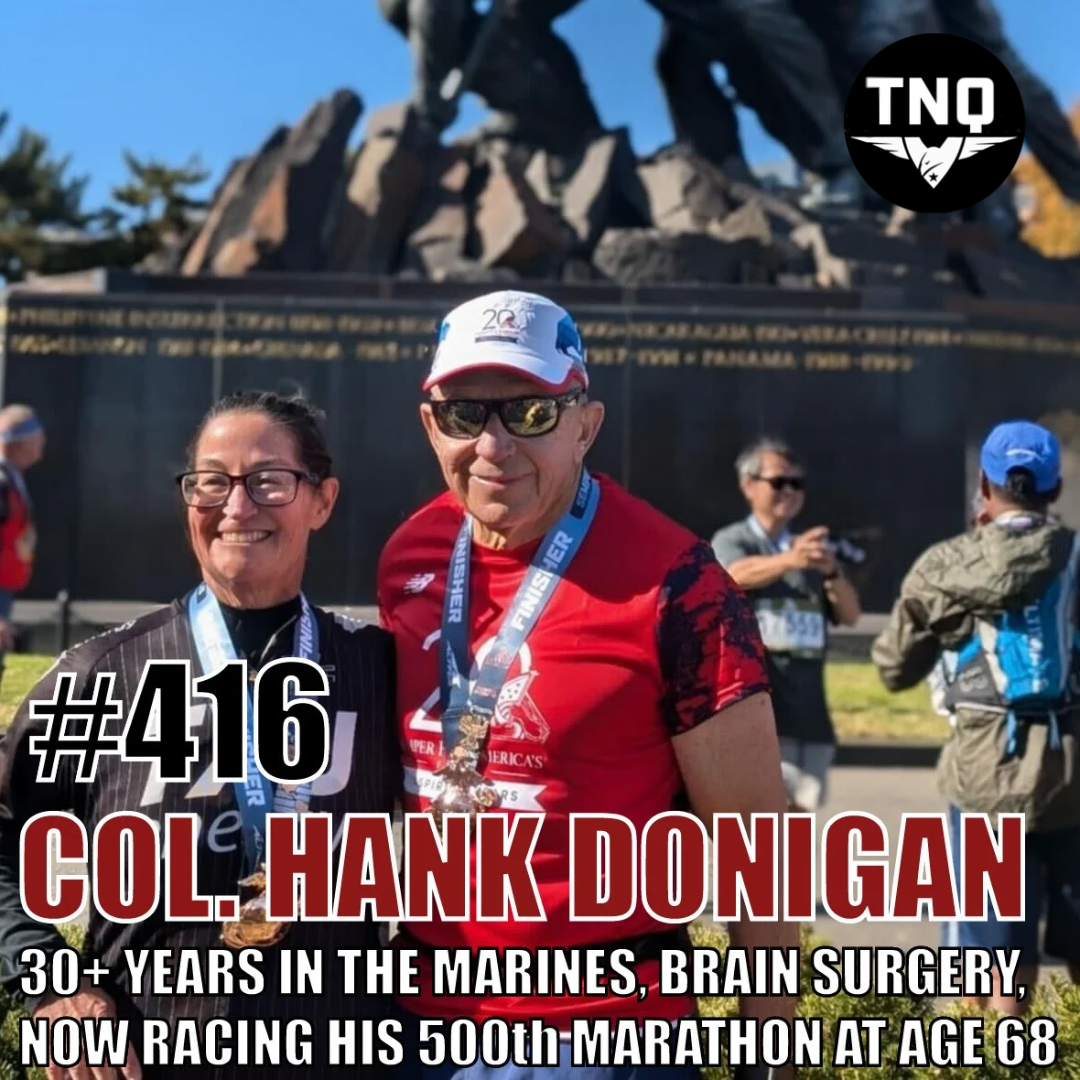 Team Never Quit / Col. Hank Donigan: 30+ Years in the Marines, Brain Surgery, Now Racing His ...