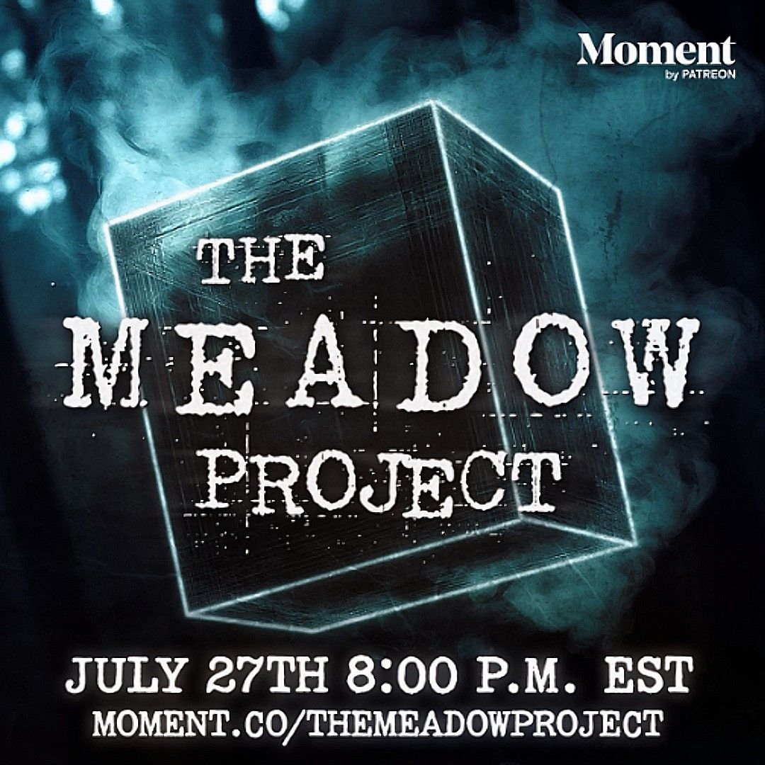 The Confessionals / The Meadow Project | World Premiere Event