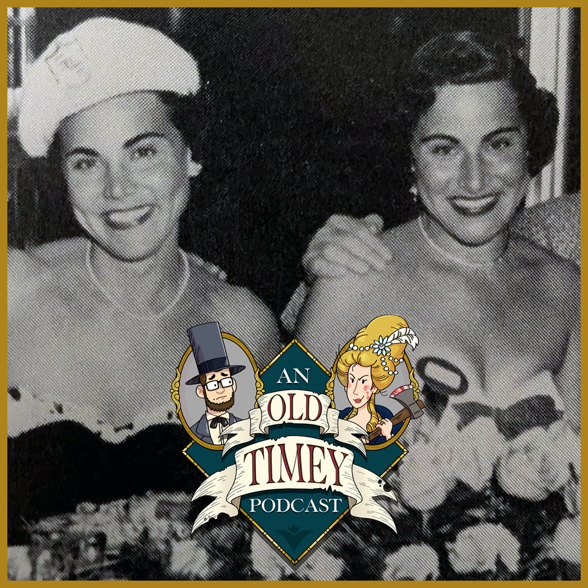 An Old Timey Podcast / Family Feud: Dear Abby vs. Ann Landers (Part 1)