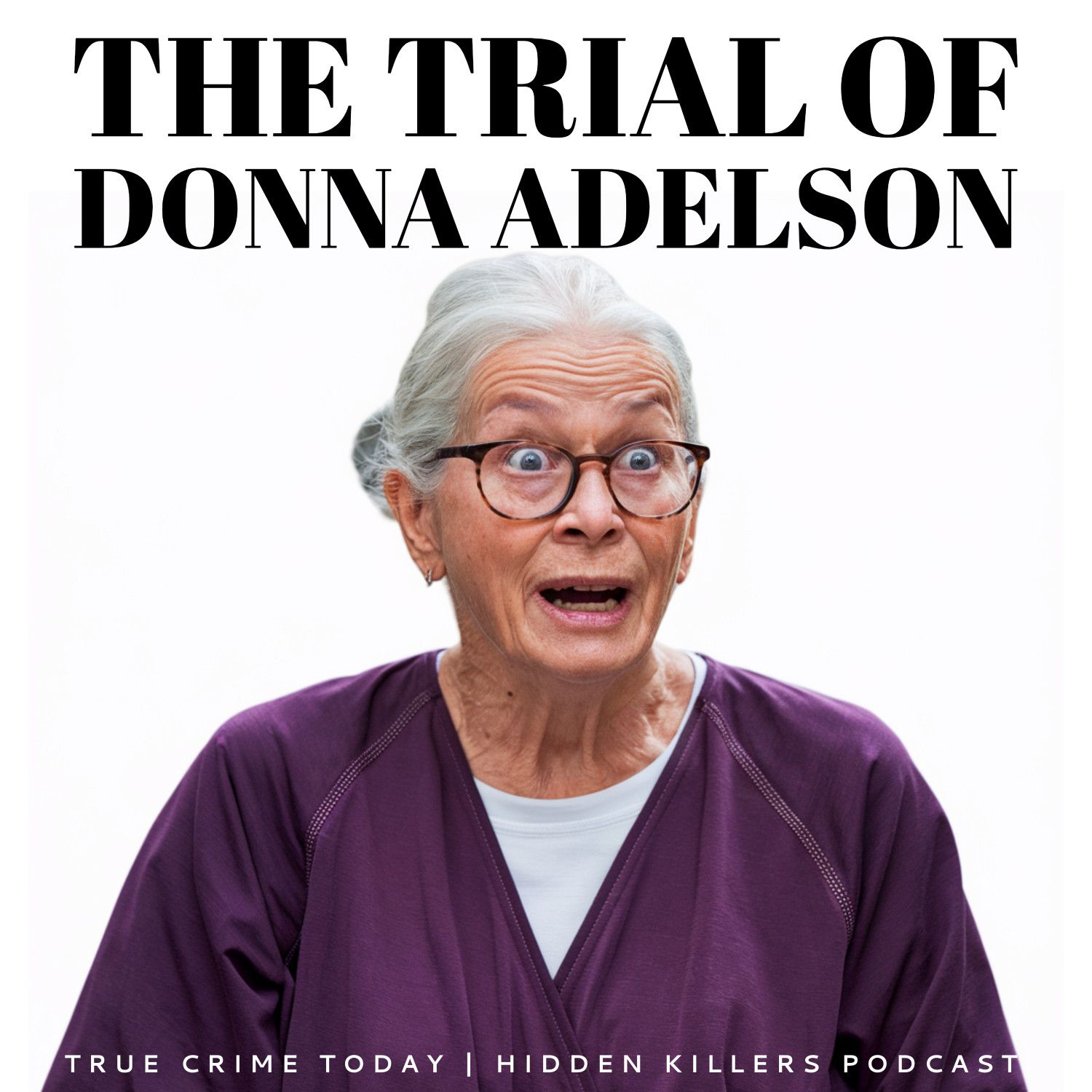 True Crime Today | Daily True Crime News & Interviews / Charlie Adelson ...