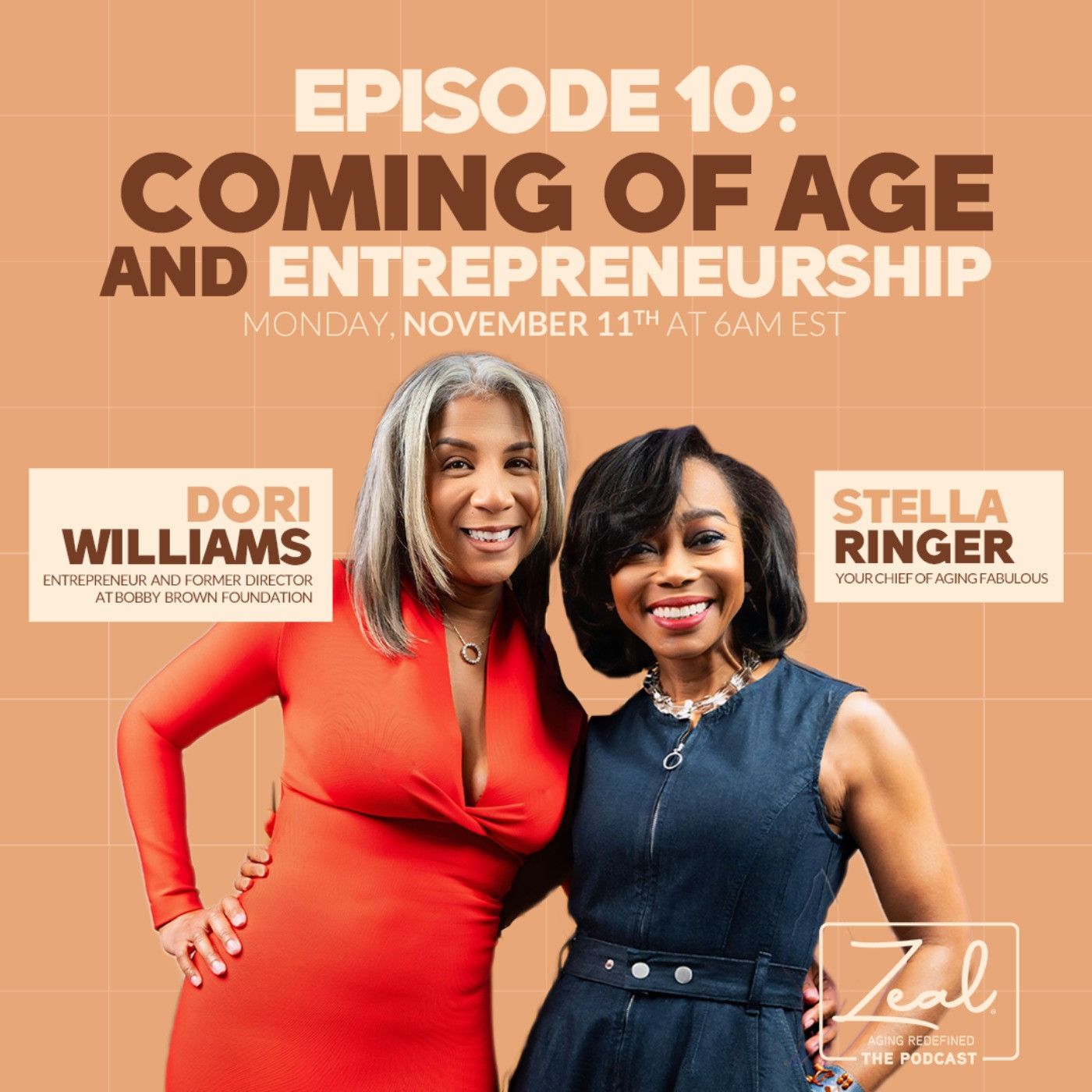 Zeal, Aging Redefined, The Podcast! / Coming of Age and Entrepreneur