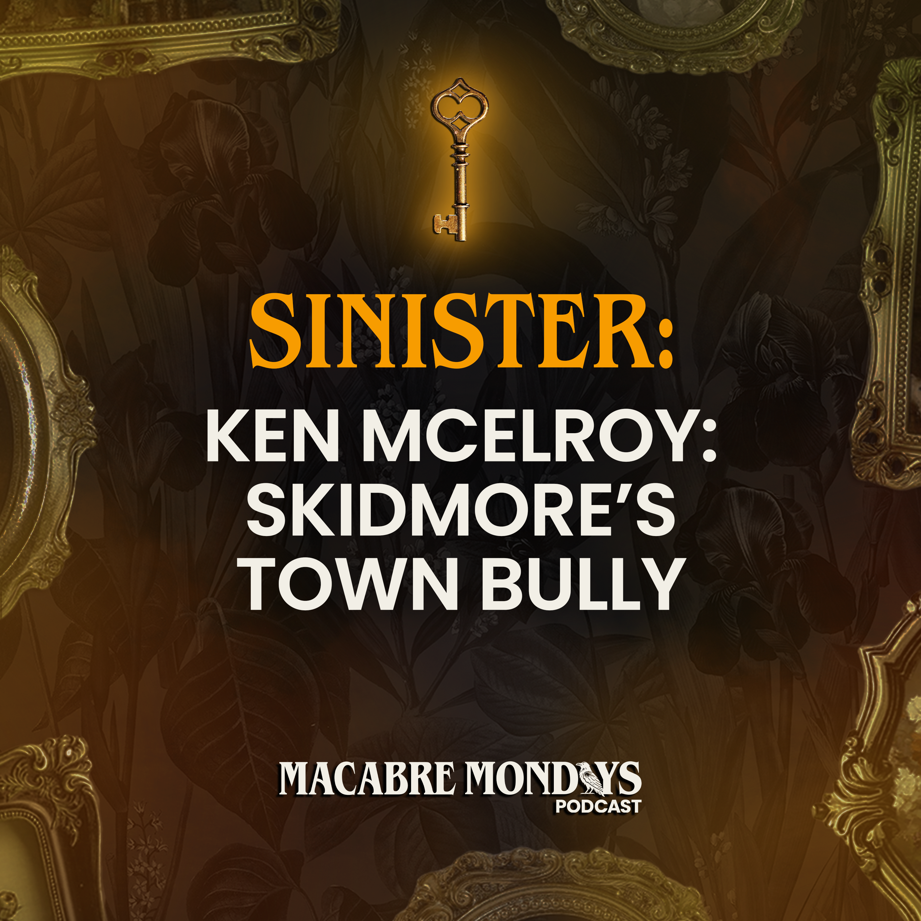 Macabre Mondays / Ken McElroy: Skidmore's Town Bully